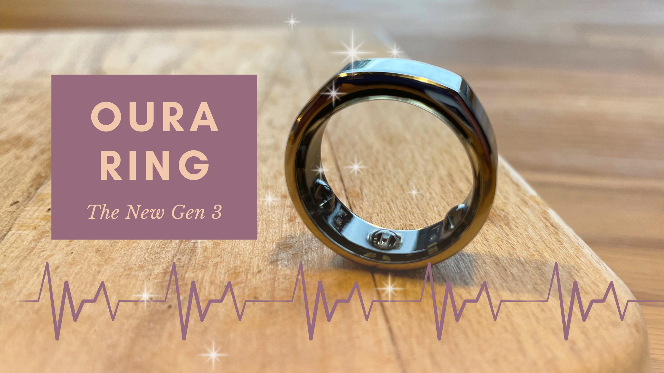You may want to consider upgrading to the Oura Ring Gen 3 – The Multi ...